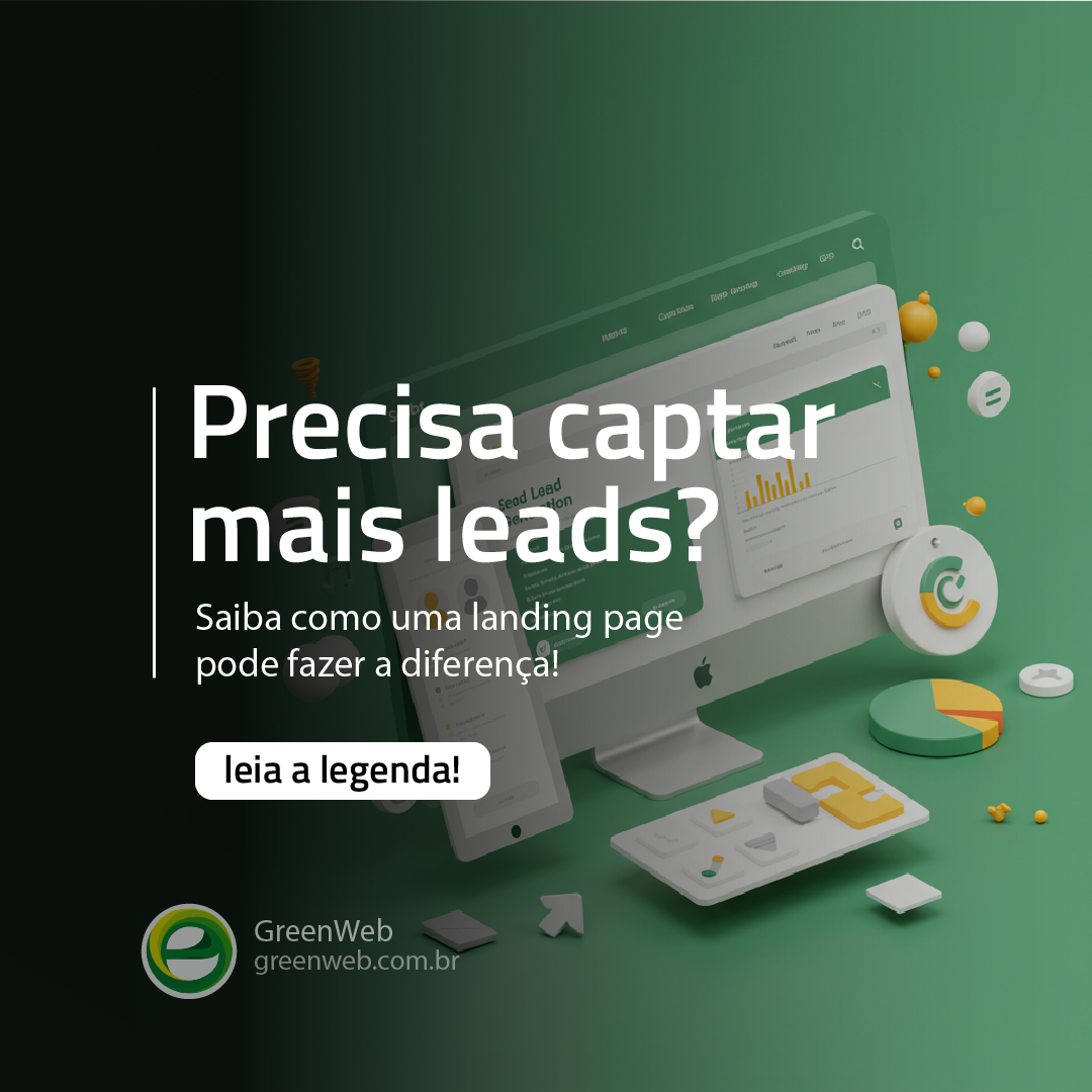Precisa captar mais leads? Saiba como uma landing page pode fazer a ...